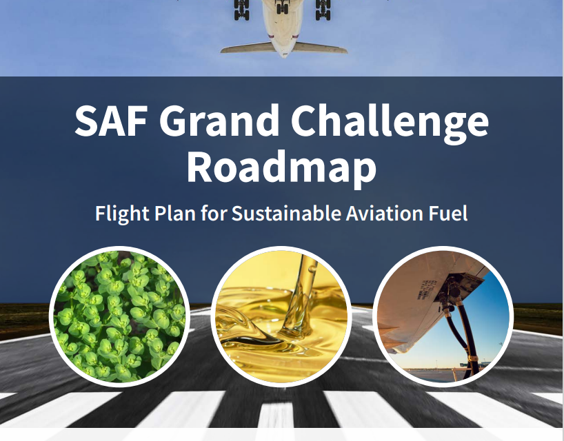 SAF Grand Challenge Roadmap: Flight Plan for Sustainable Aviation Fuel Report | Department of Energy